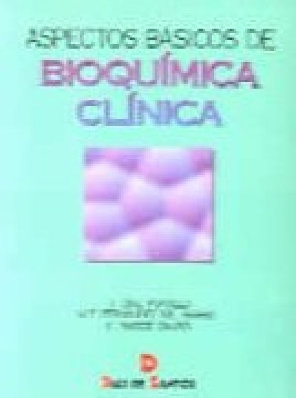 Aspectos Básicos De Bioqu¡Mica Cl¡Nica – Bukz